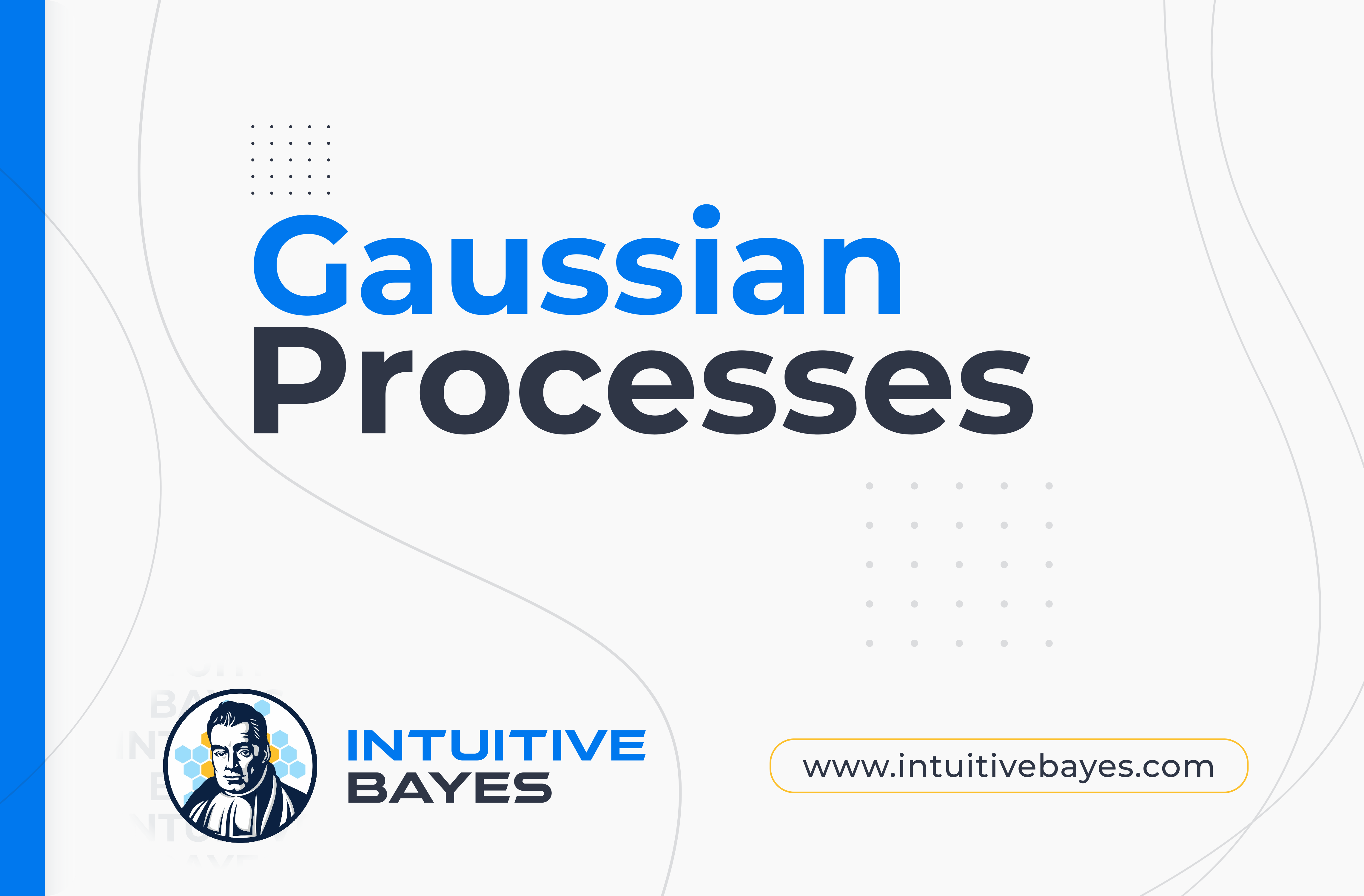 Gaussian Processes