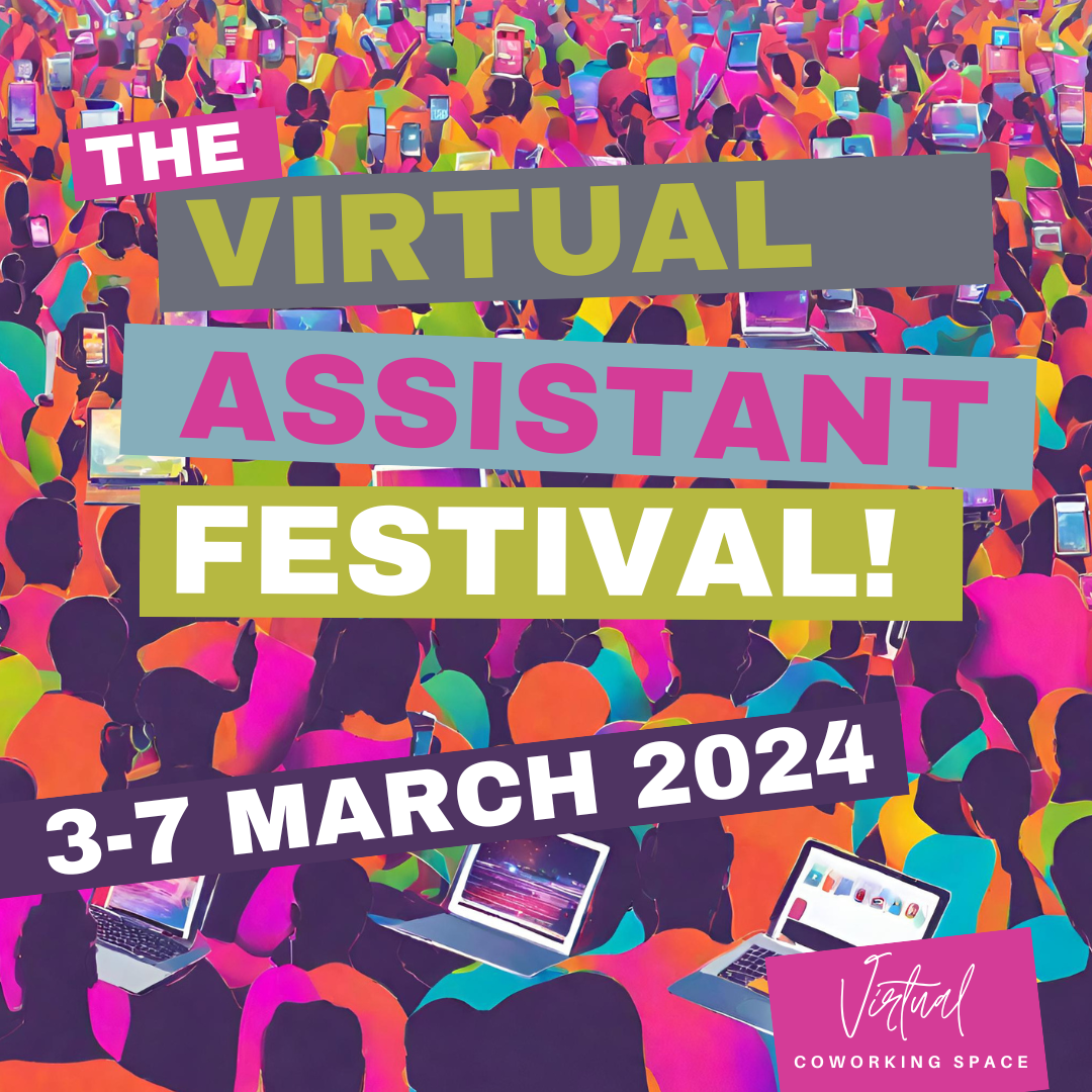 The Virtual Assistant Festival | 3-7 March 2024