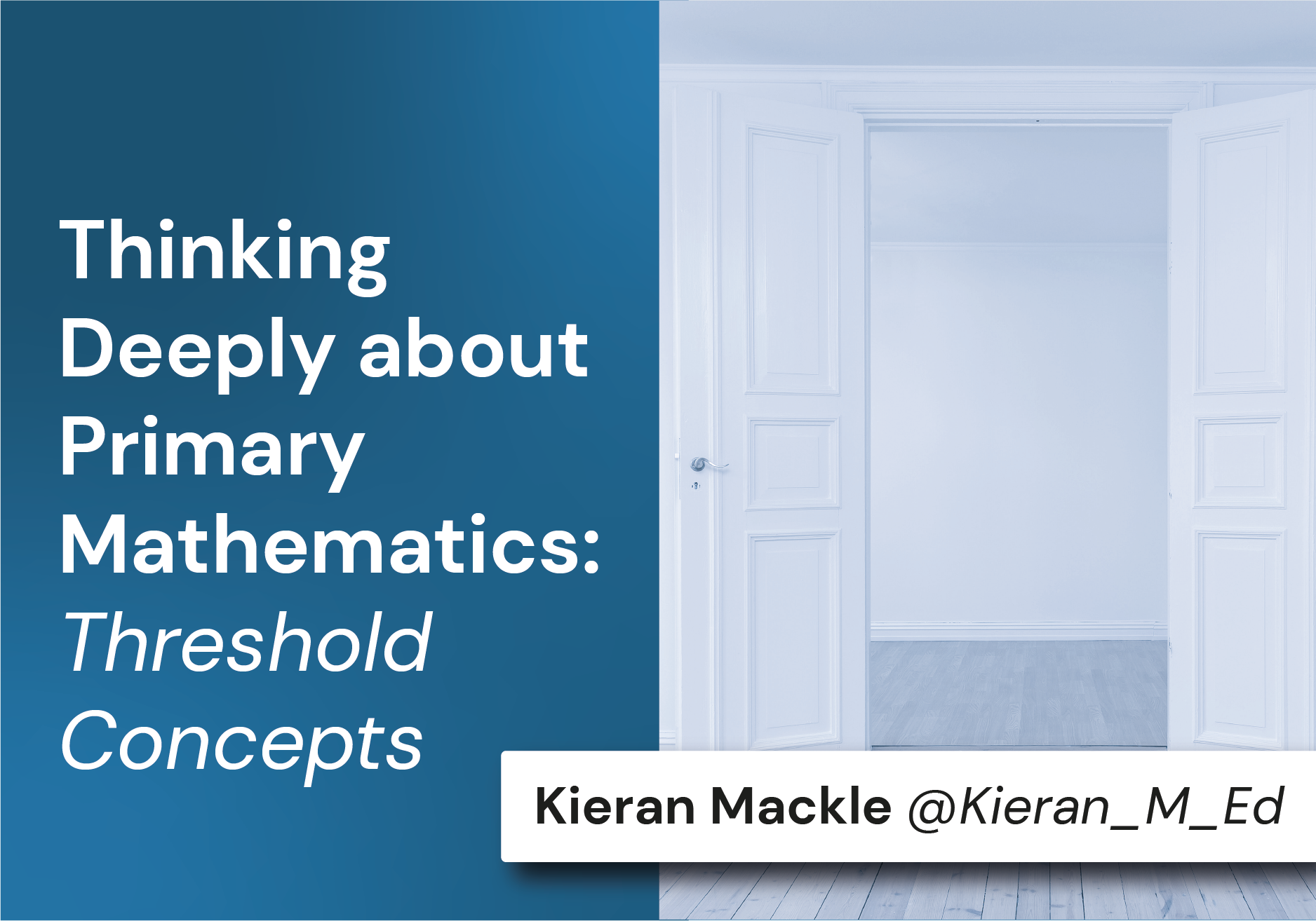 Thinking Deeply about Primary Mathematics: Threshold Concepts