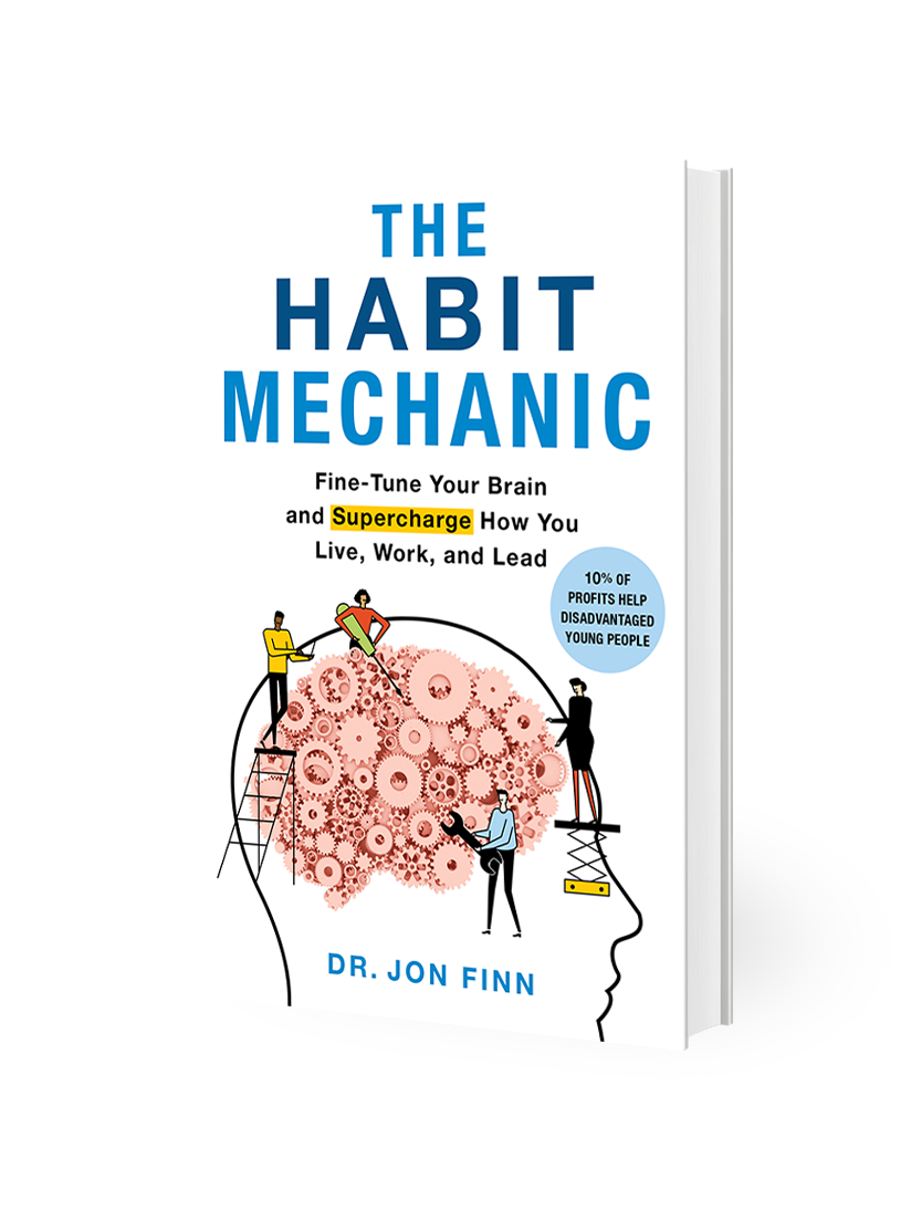The Habit Mechanic - Fine-Tune Your Brain and Supercharge How You Live ...