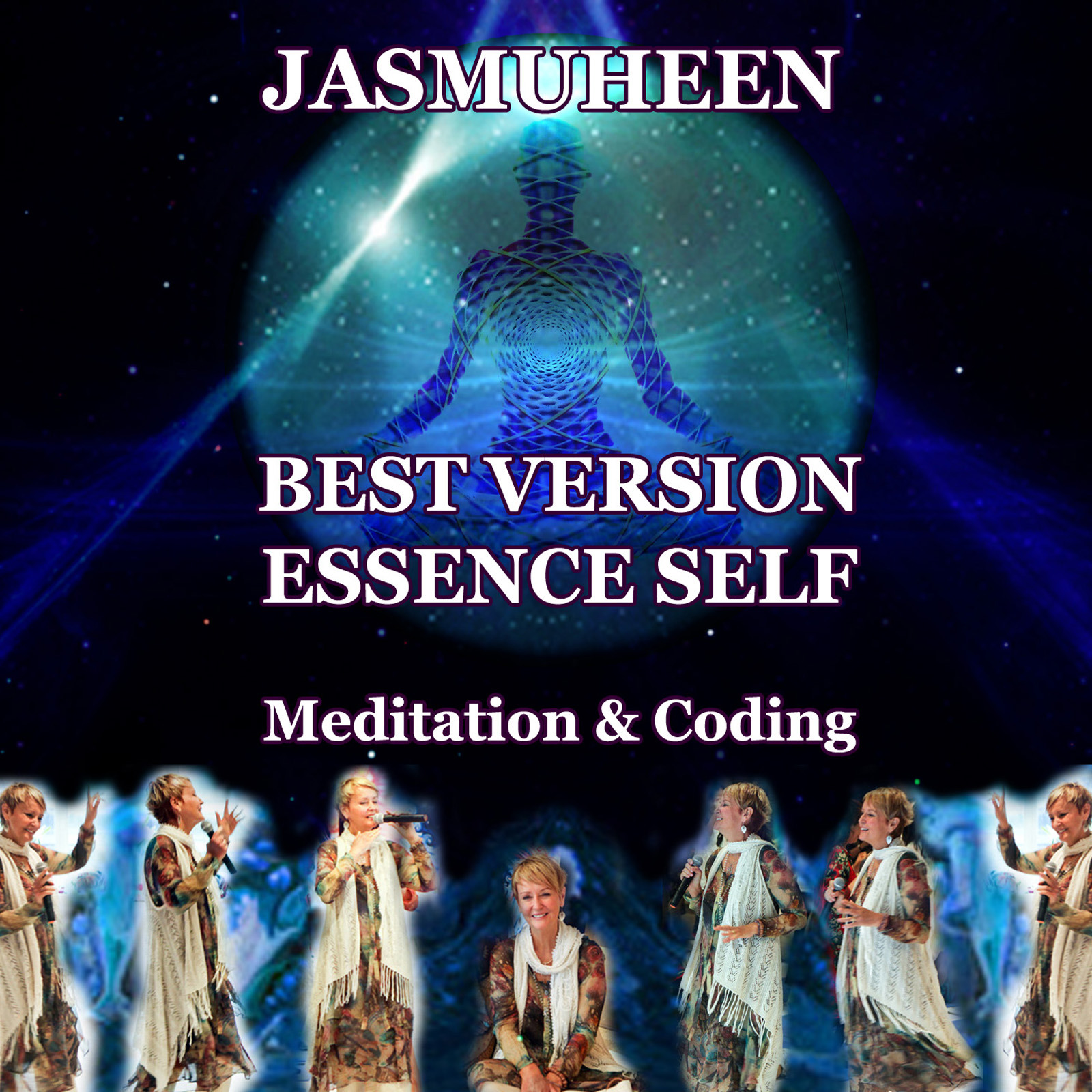 Best Version Selves Meditation - Jasmuheen