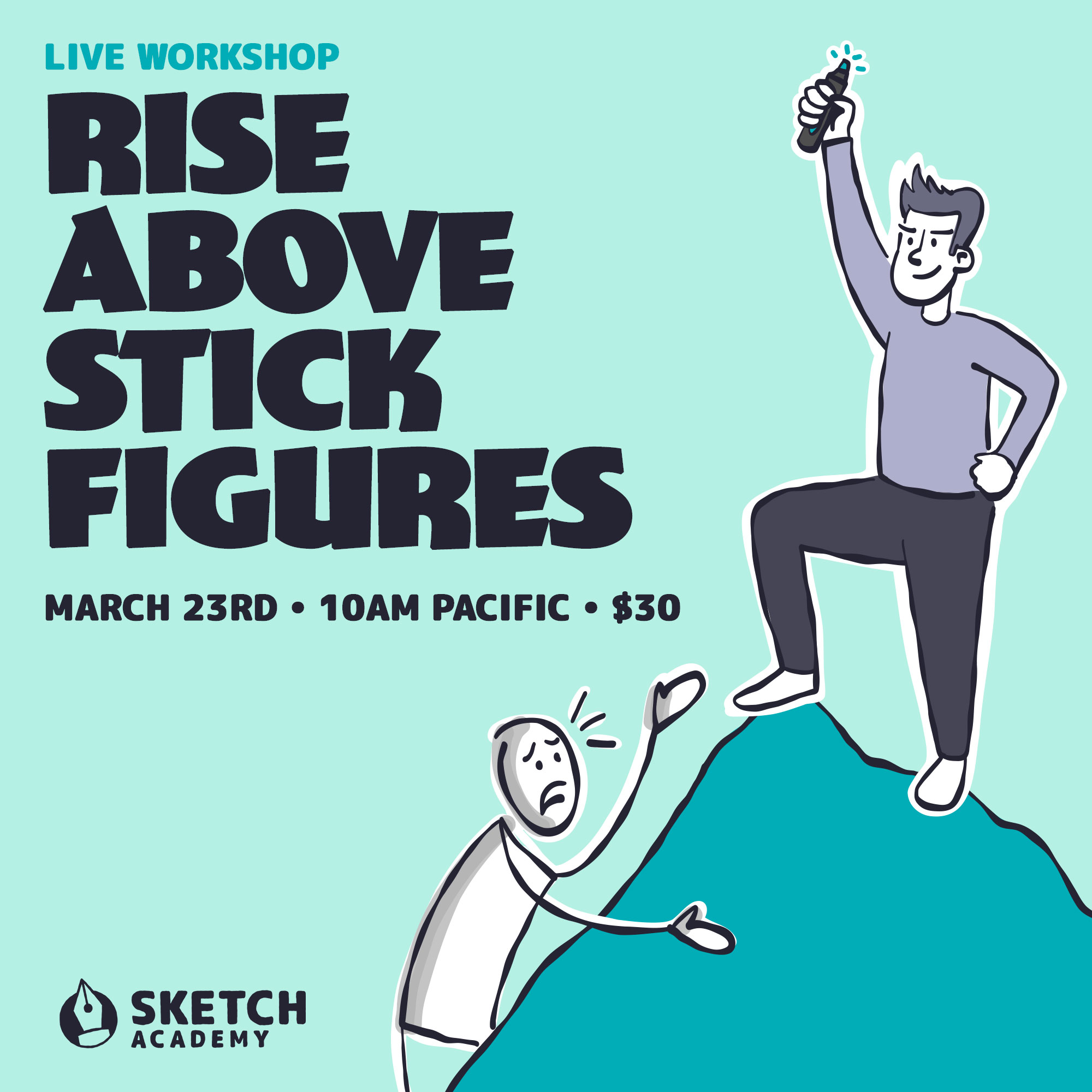 Rise Above Stick Figures