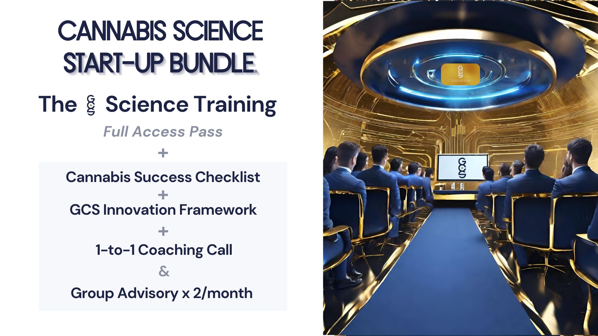 The Cannabis Science Start-Up System