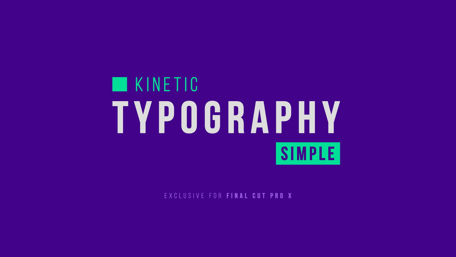 Kinetic Typography for Final Cut Pro