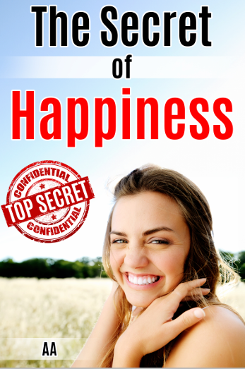The Secret of Happiness