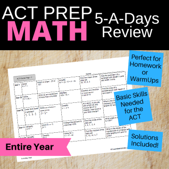 5-A-Days Skills Review - Full Year - Math ACT Prep
