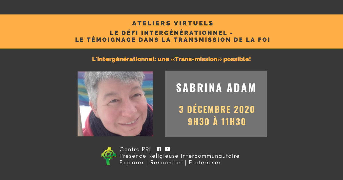 Atelier avec Sabrina Adam : L'intergénérationnel : une «Trans-mission ...