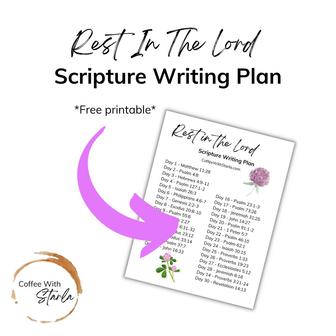 Rest In The Lord Scripture Writing Plan Printable