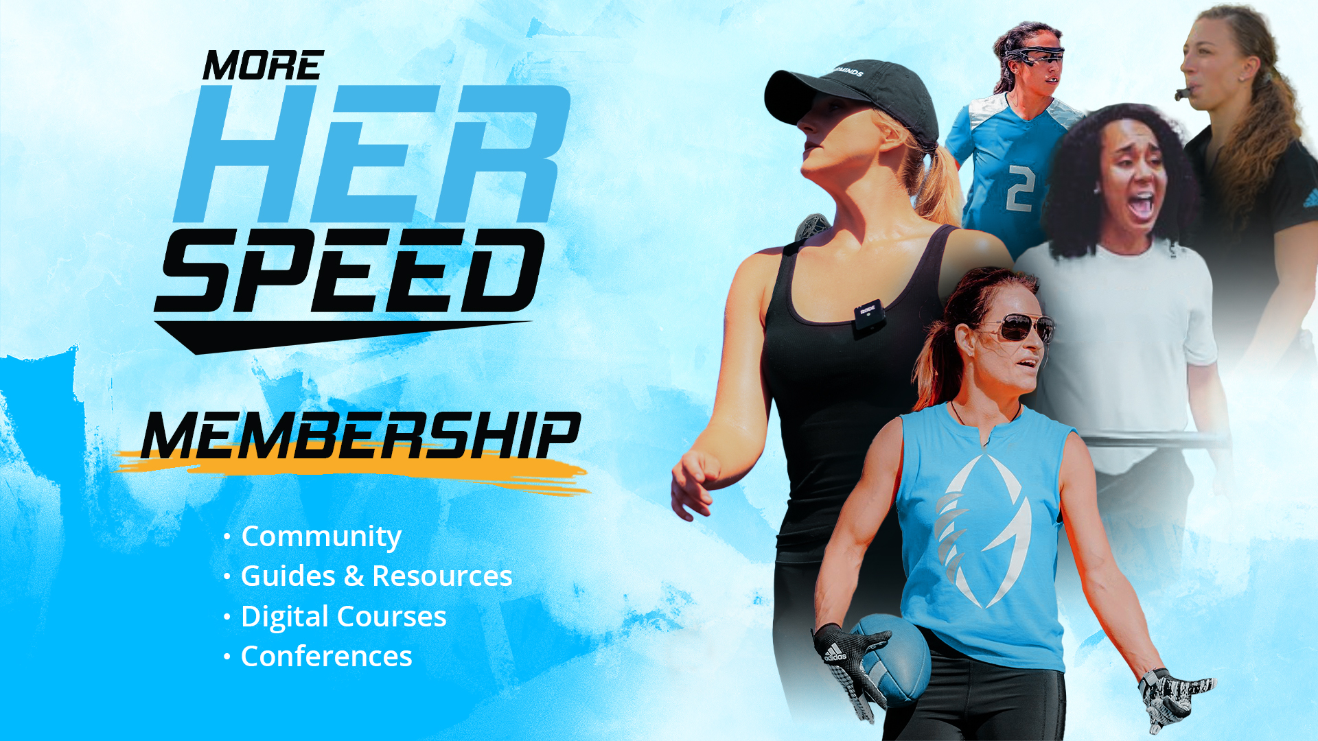 More Her Speed Membership