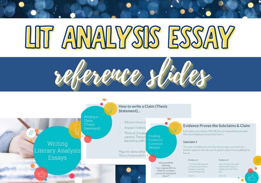 Lit Analysis Essay Reference Slides
