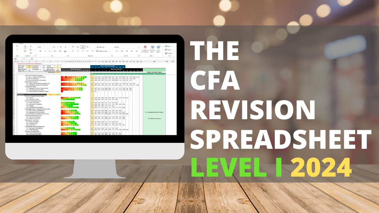 2024 CFA Revision Spreadsheet - Level 1