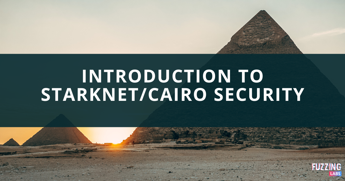 Introduction to Starknet/Cairo Security