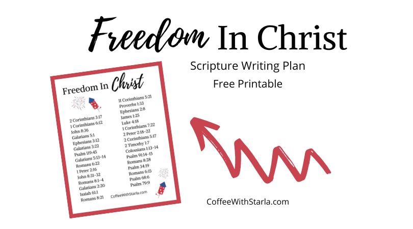 Freedom In Christ Printable Scripture Writing Challenge