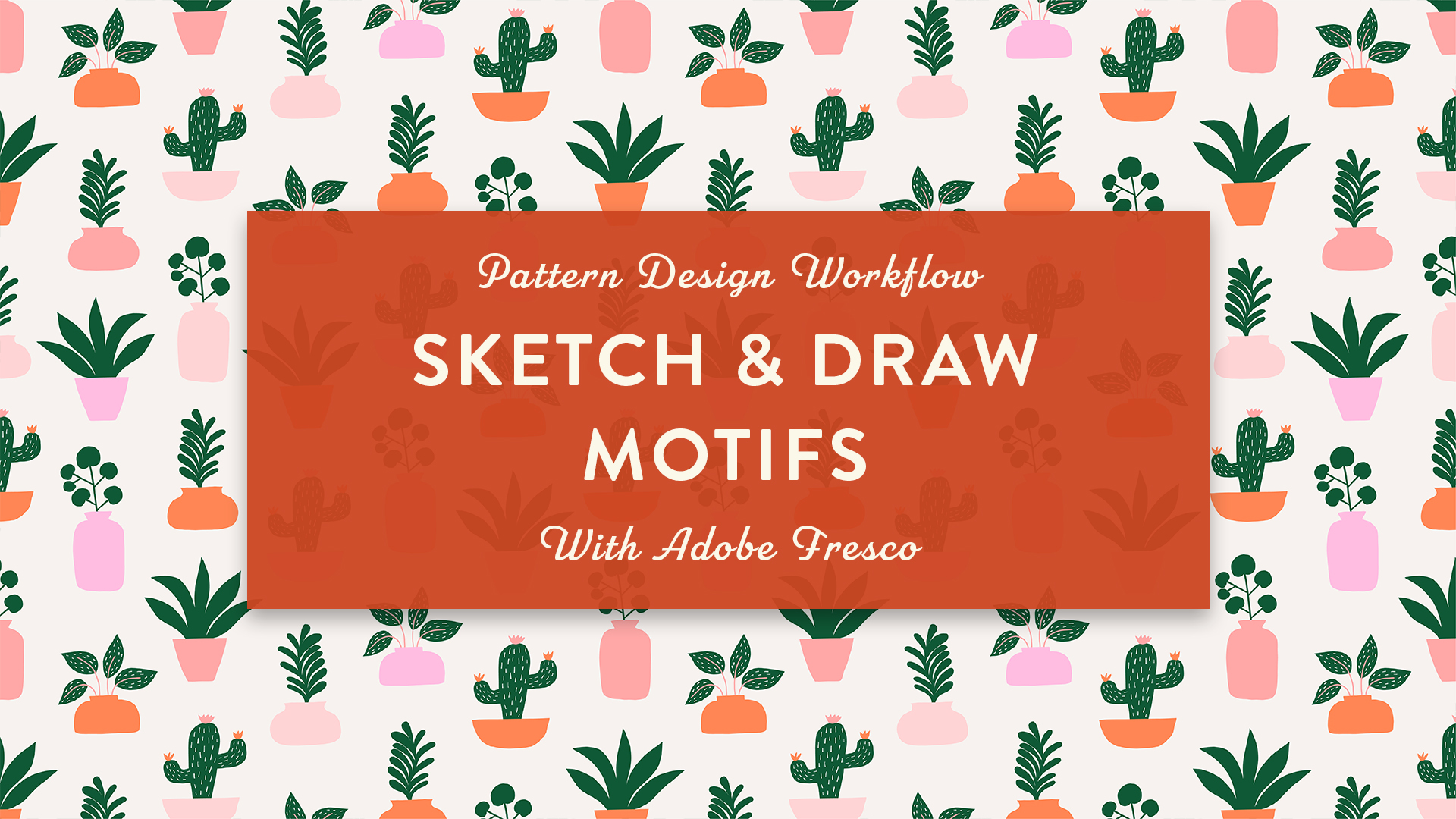 Pattern Design Workflow: Sketch and Draw Motifs with Adobe Fresco