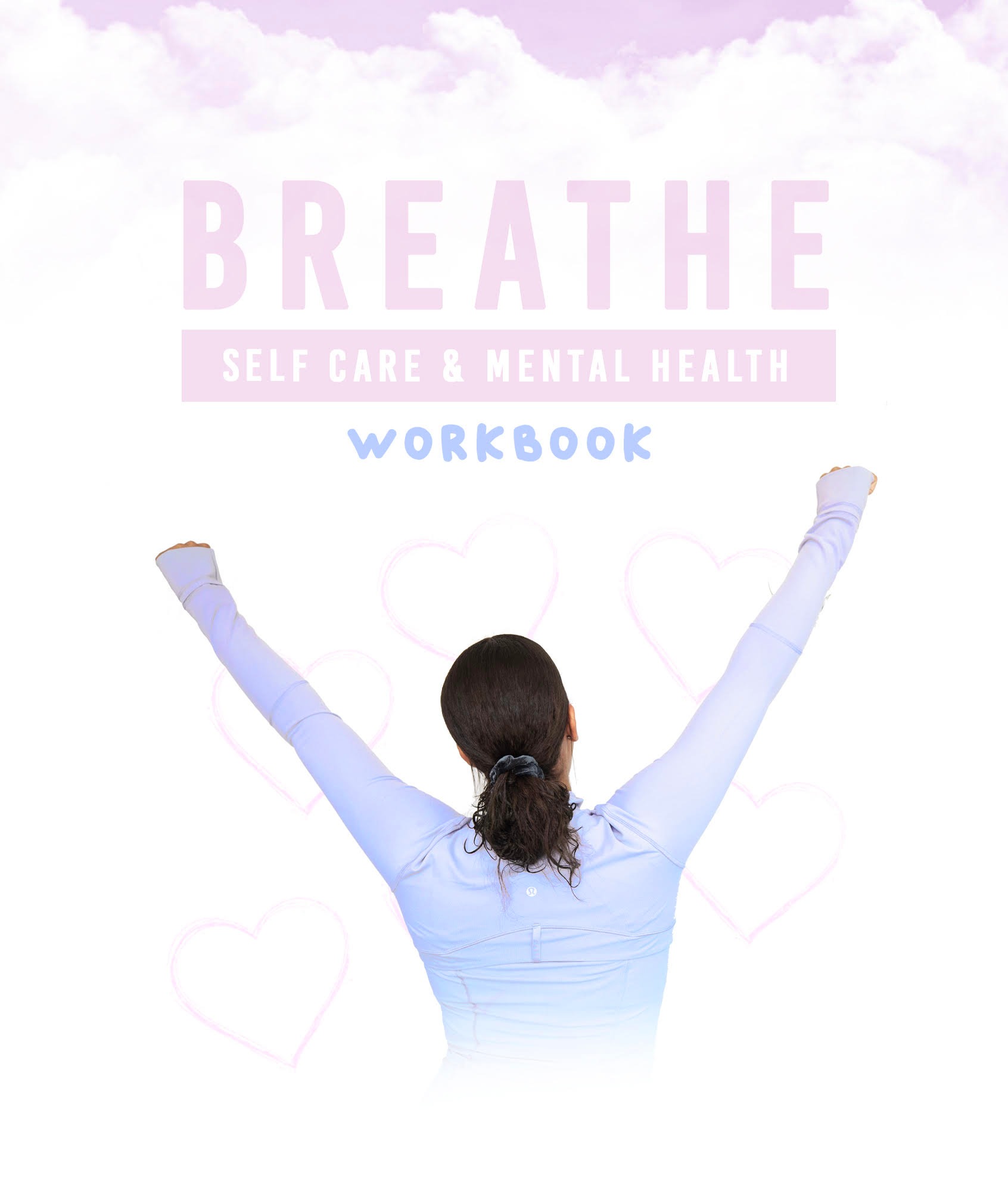 Breathe Self Care & Mental Health Workbook
