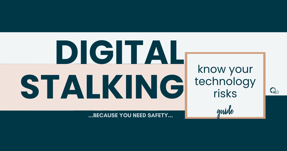 Guide | Digital Stalking Risks
