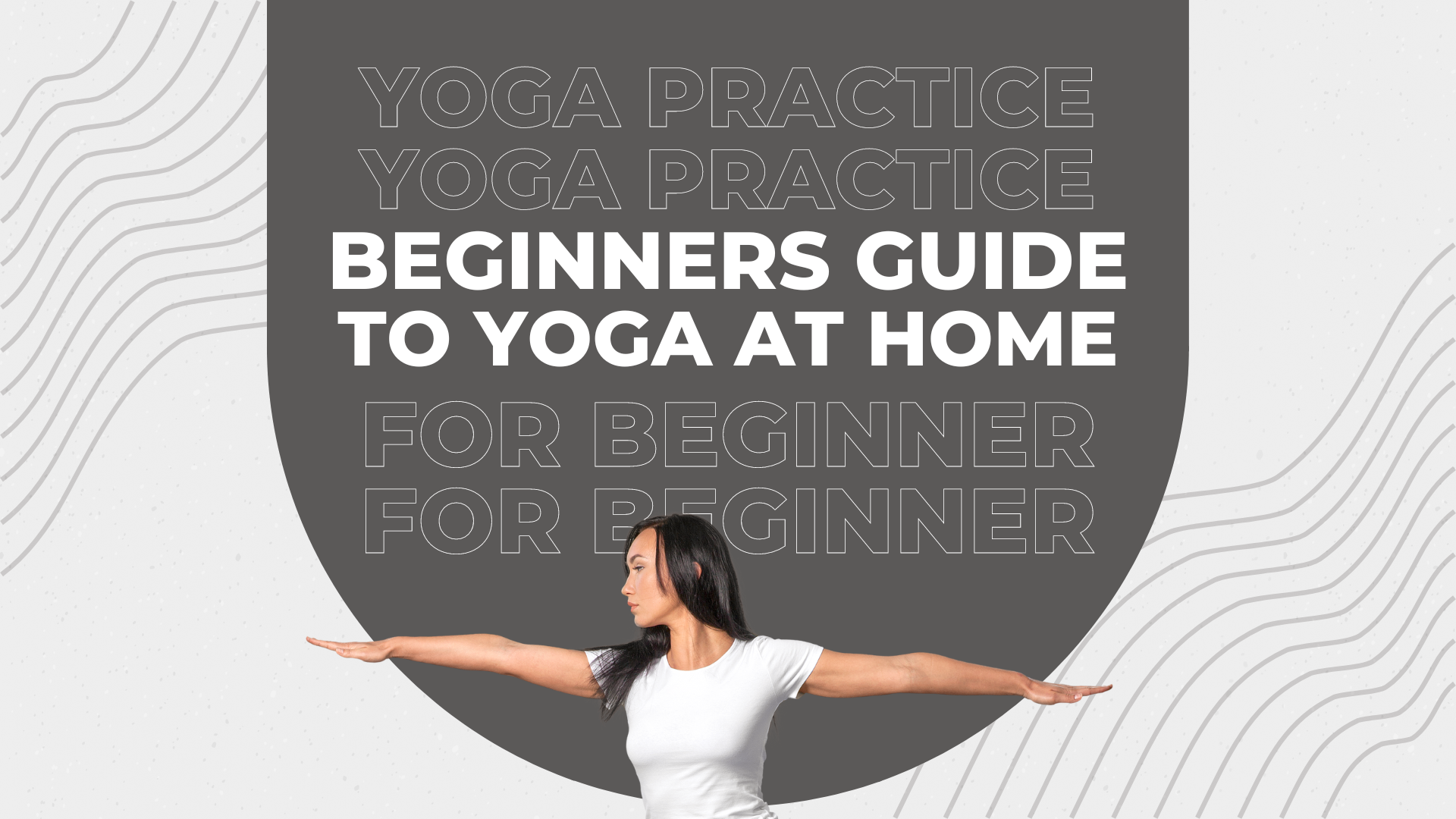 Beginner's Guide to Yoga