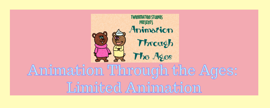 Animation Through the Ages: Limited Animation