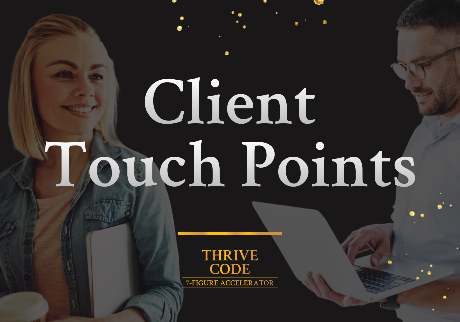 Thrive Code: 7-Figure Accelerator