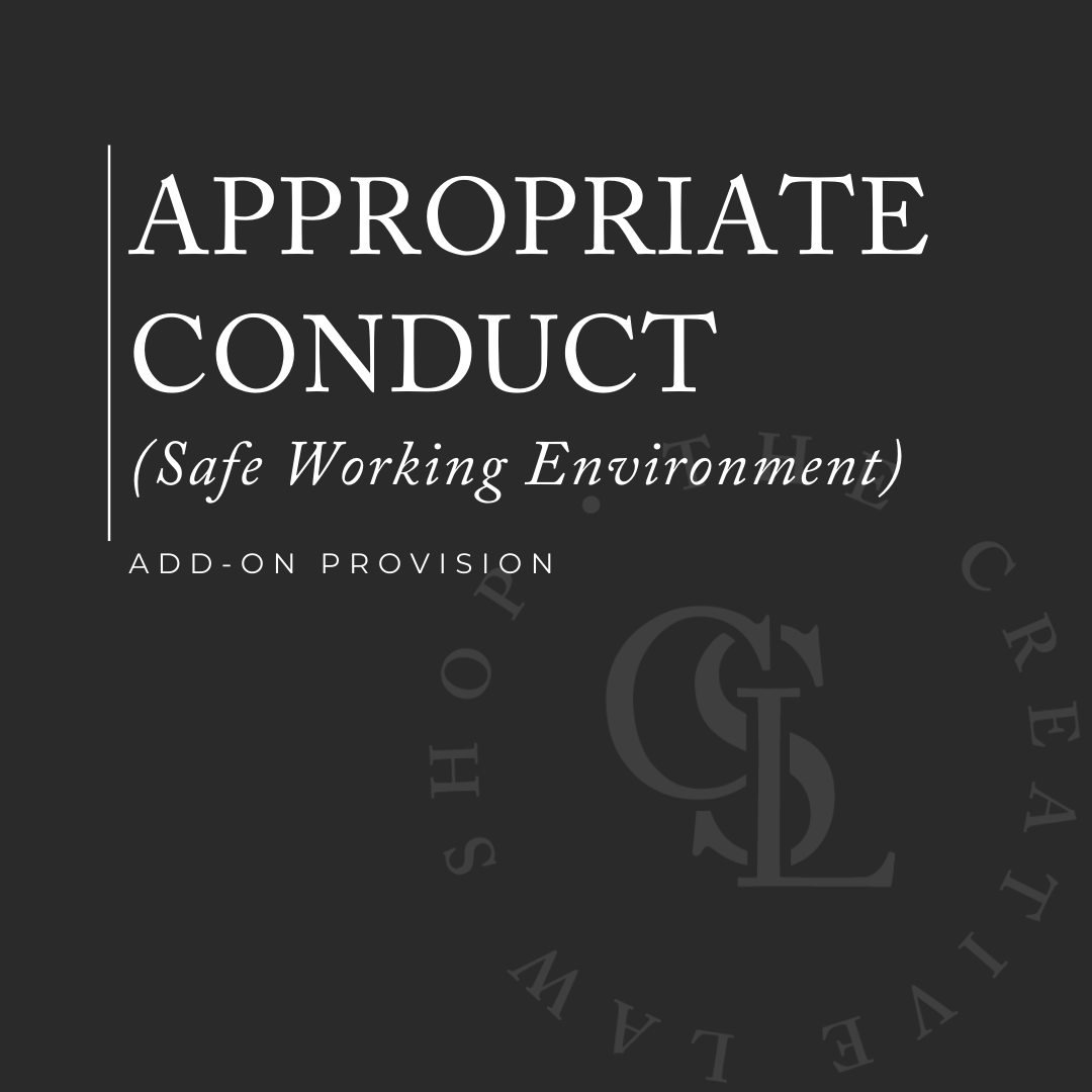 The "Appropriate Conduct & Safe Work Environment" Add On Provision
