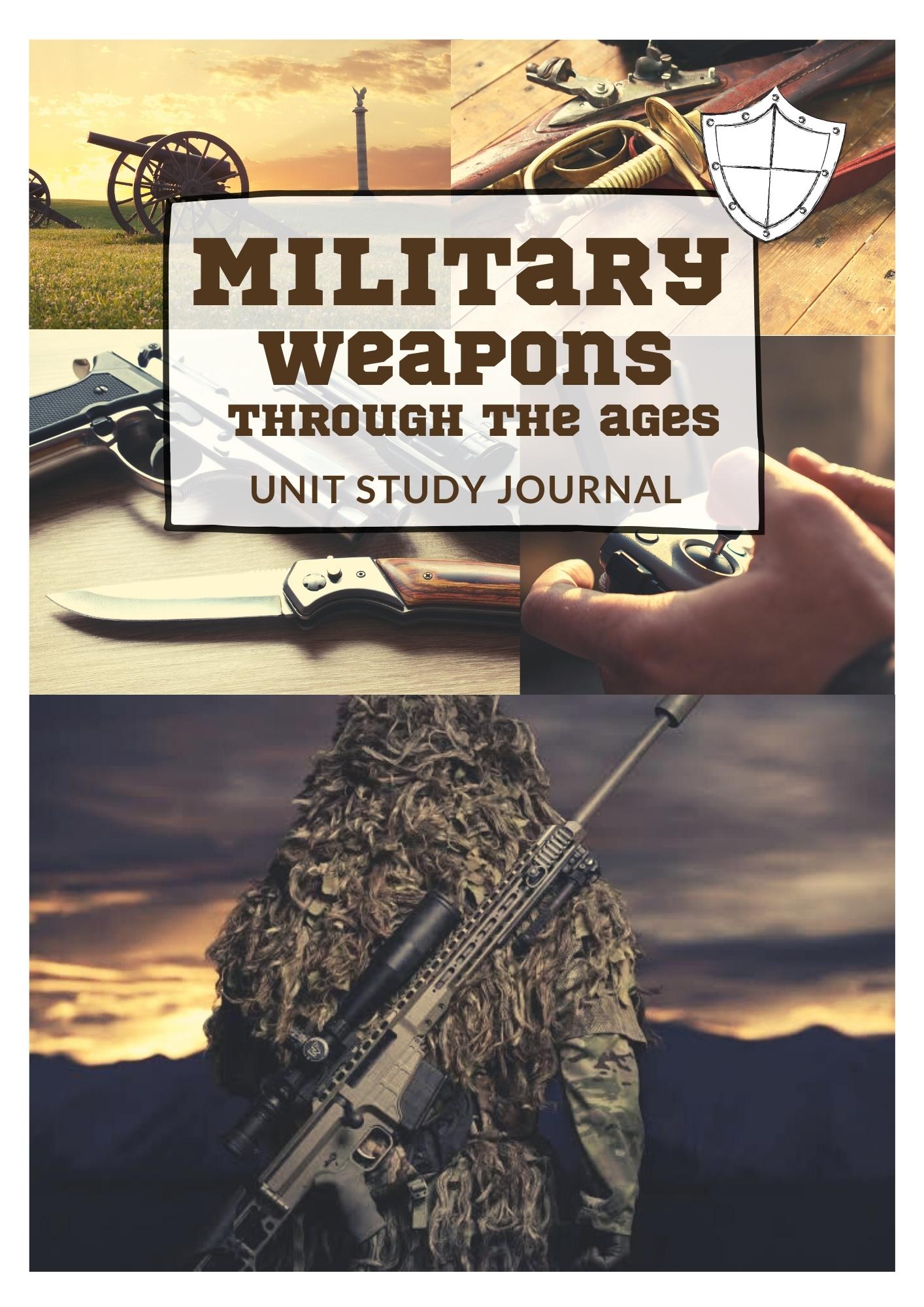 PDF Journal - Military Weapons through the ages Unit Study journal