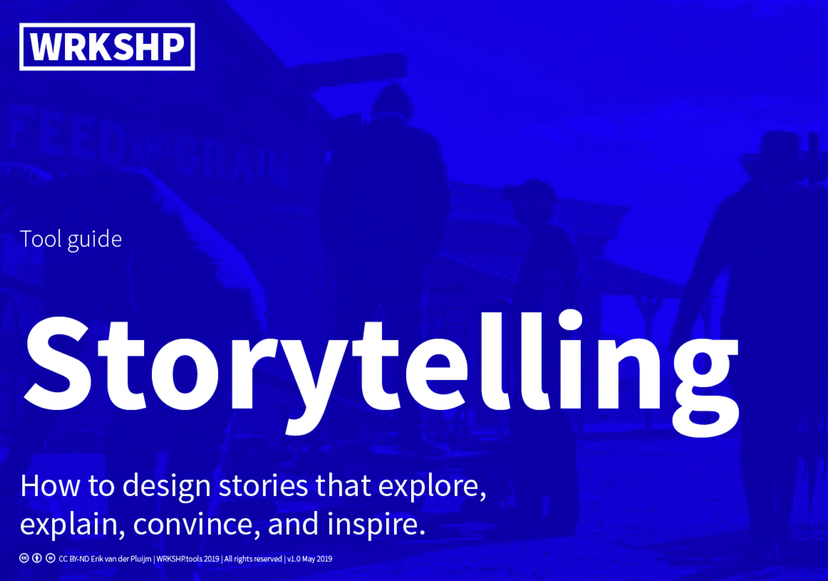 Tool Guide: Storytelling