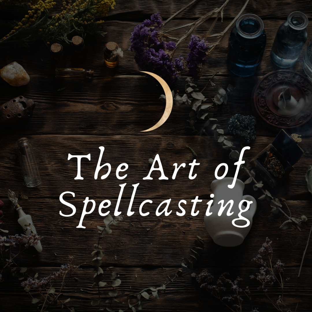 The Art of Spellcasting