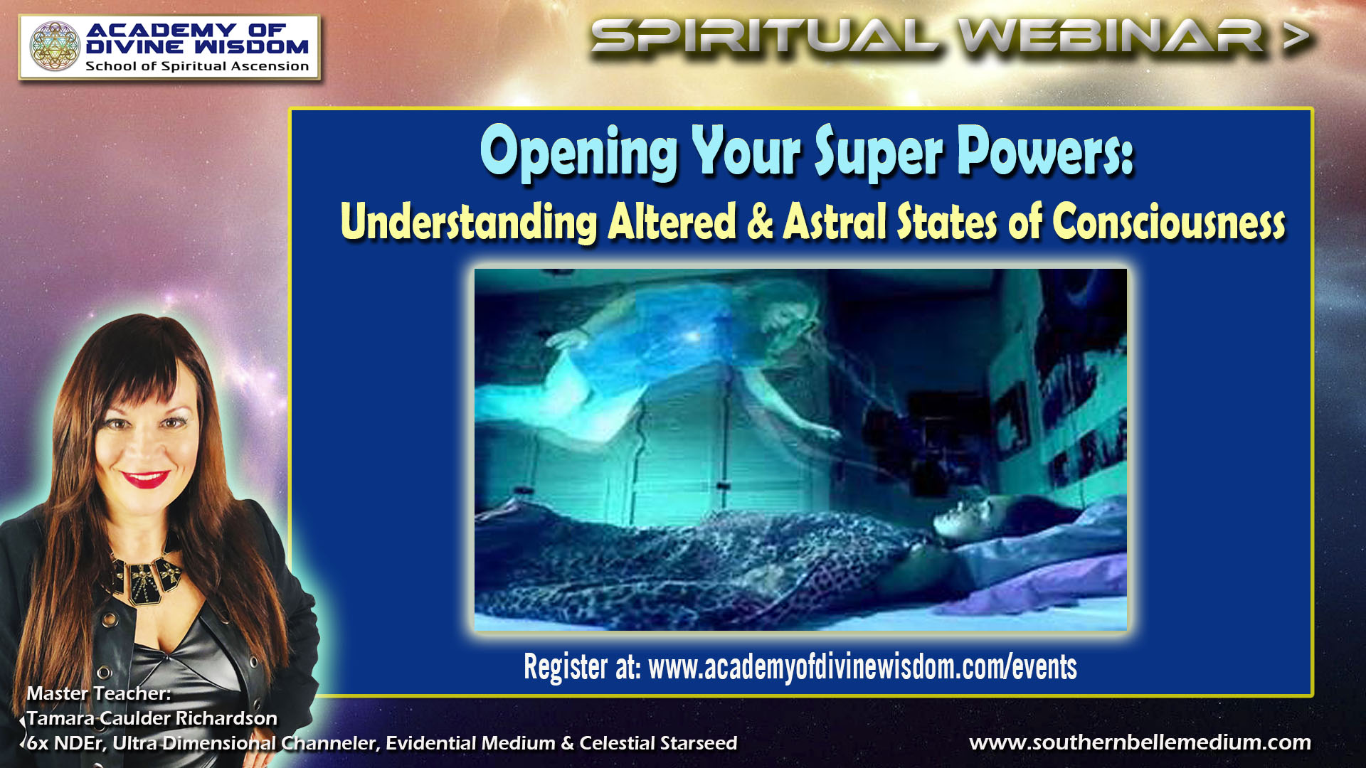 Opening Your Super Powers - Understanding Altered & Astral States of ...