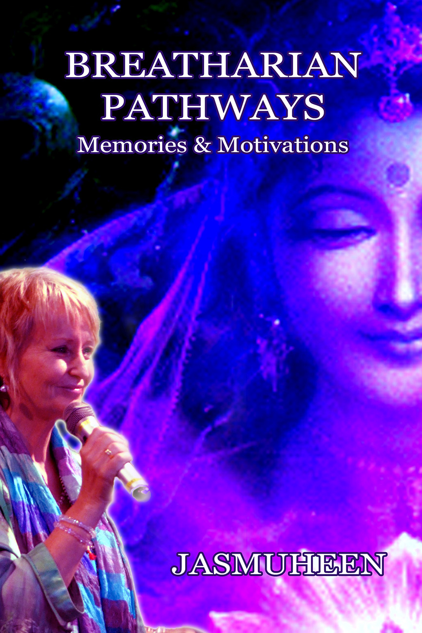Audio book - Breatharian Pathways – Memories & Motivations - Jasmuheen