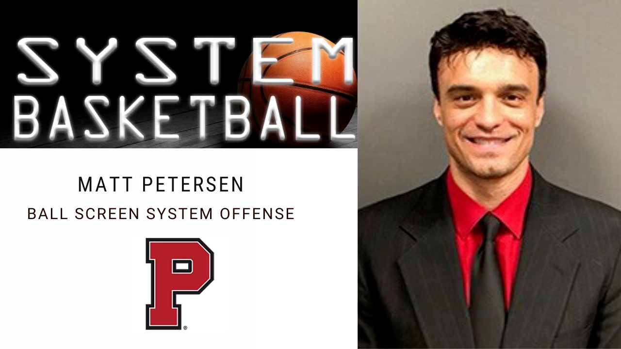 Matt Petersen Ball Screen System Offense