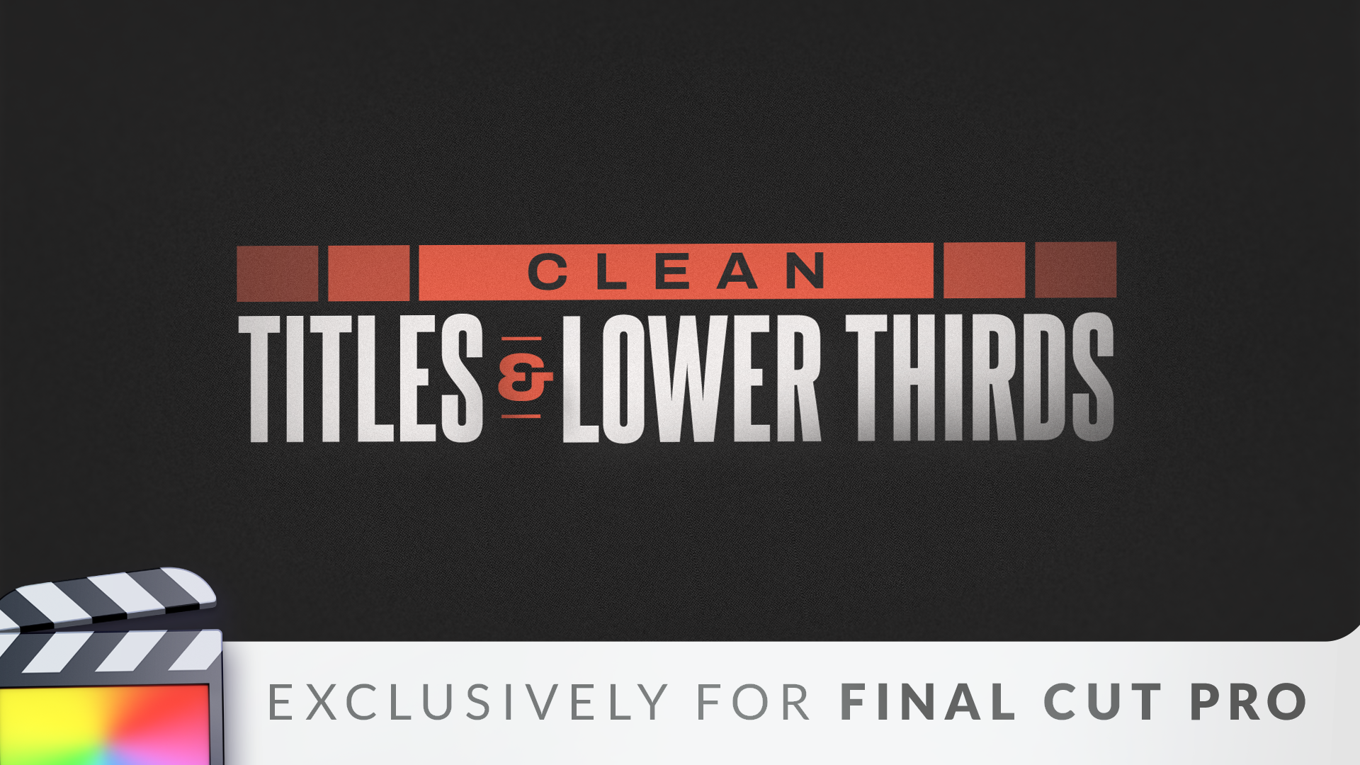 Clean Titles & Lower Thirds