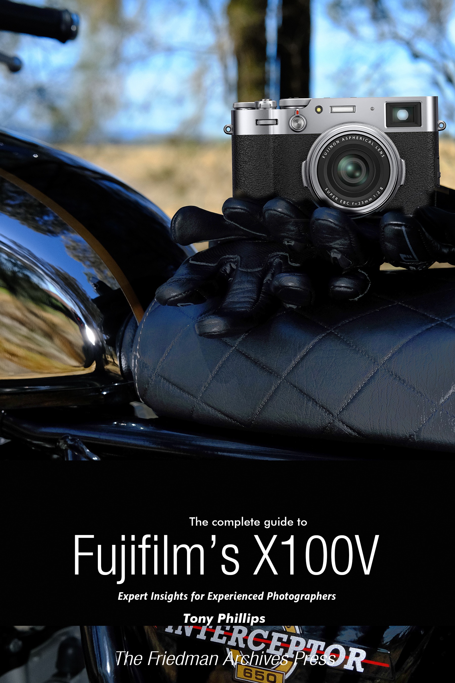 The Complete Guide to Fujifilm's X100V