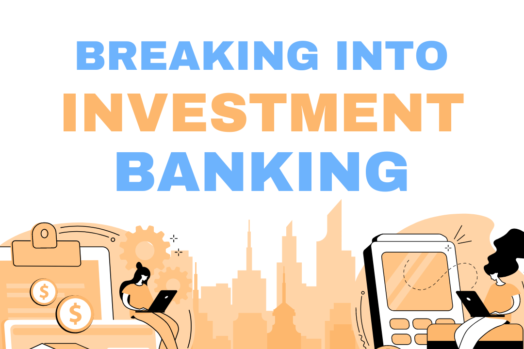 Breaking Into Investment Banking Bundle
