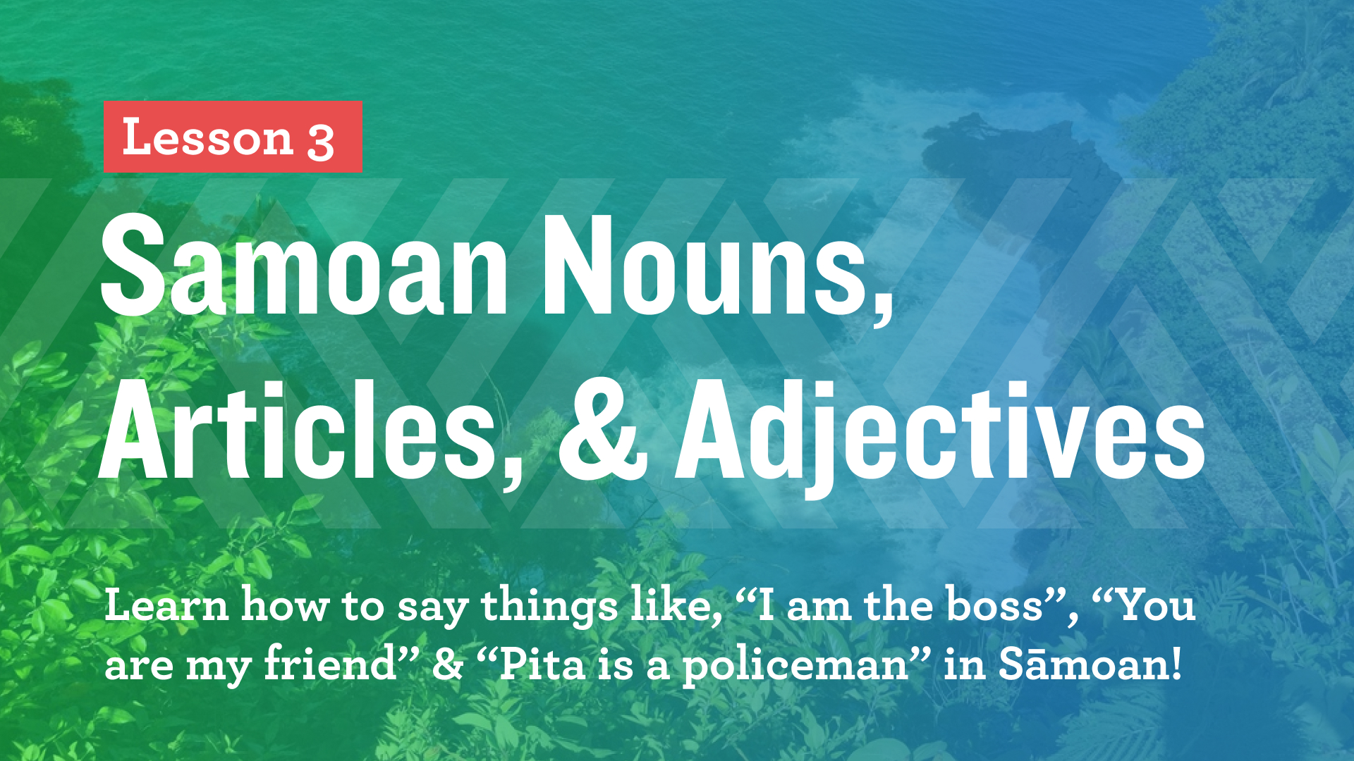 Using Nouns And Adjectives