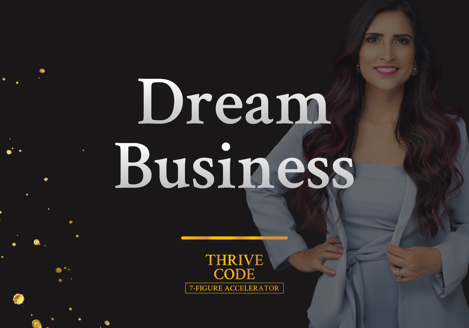 Thrive Code: 7-Figure Accelerator