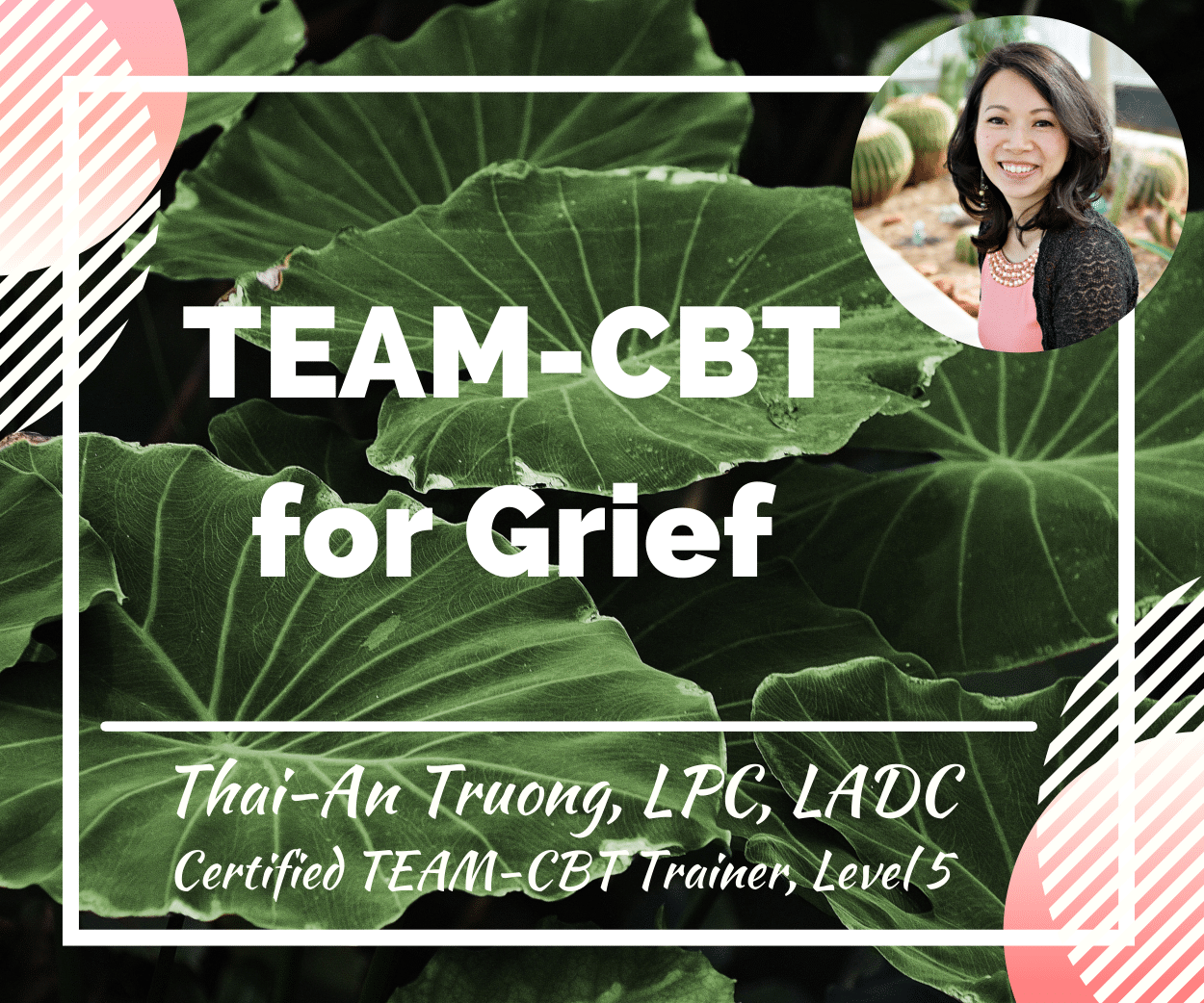 TEAM-CBT for Grief - Going Beyond Empathy