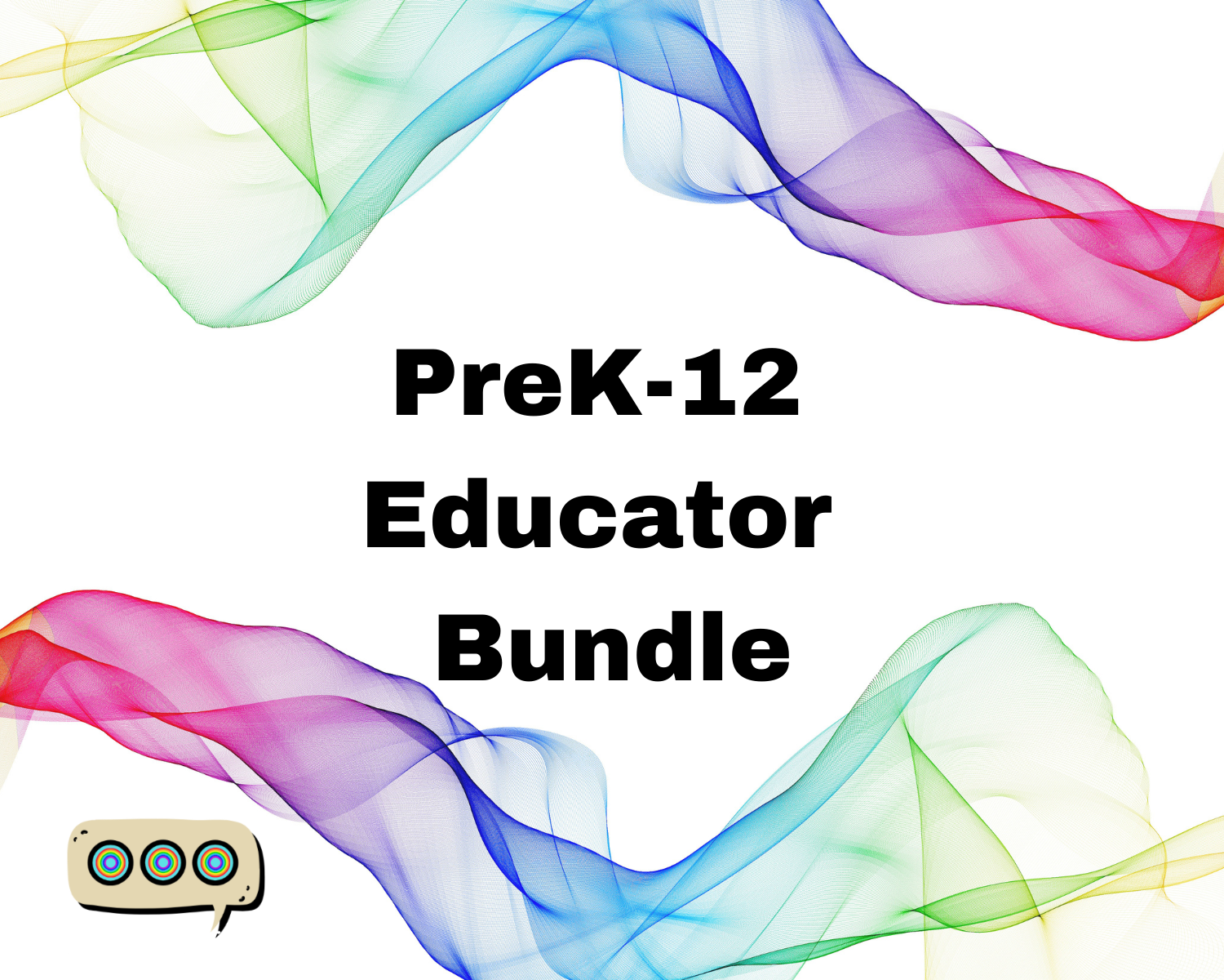 PreK-12 Educator Bundle