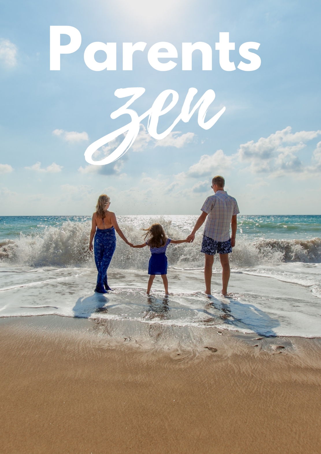 PARENTS ZEN : Toute la Parentalité Positive pour se faire écouter en ...