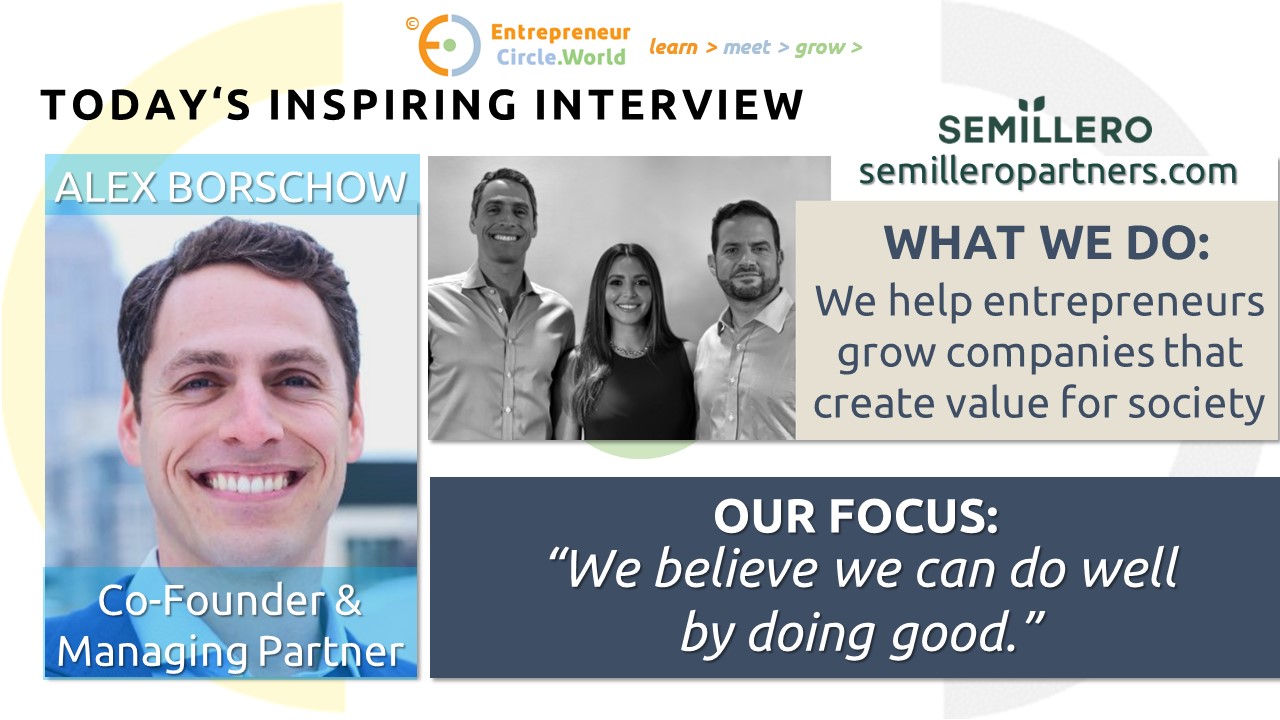 Inv€stor Conver$ation with Alexander Borschow, Semillero Partners