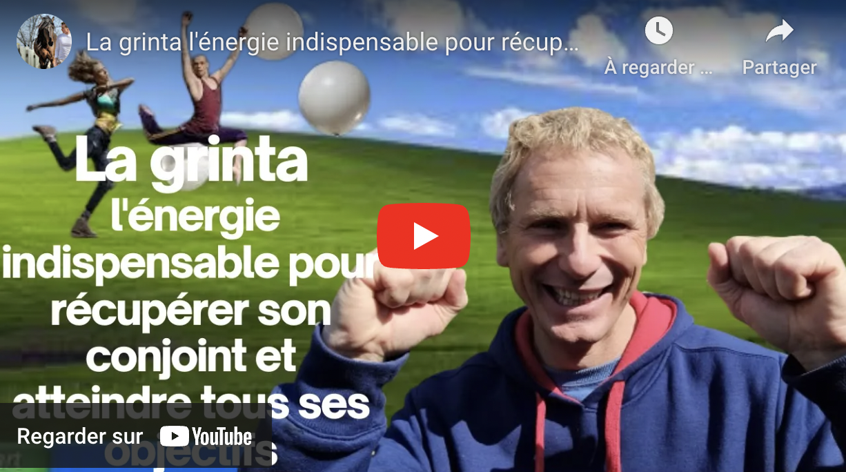 La Grinta l’énergie indispensable pour récupérer son conjoint et ...