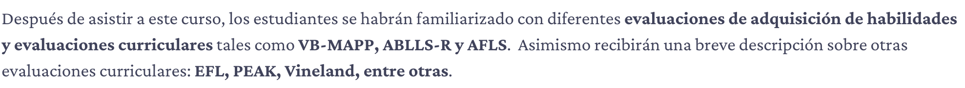 Evaluaciones curriculares y de habilidades: ABLLS, AFLS, VB-MAPP y más!