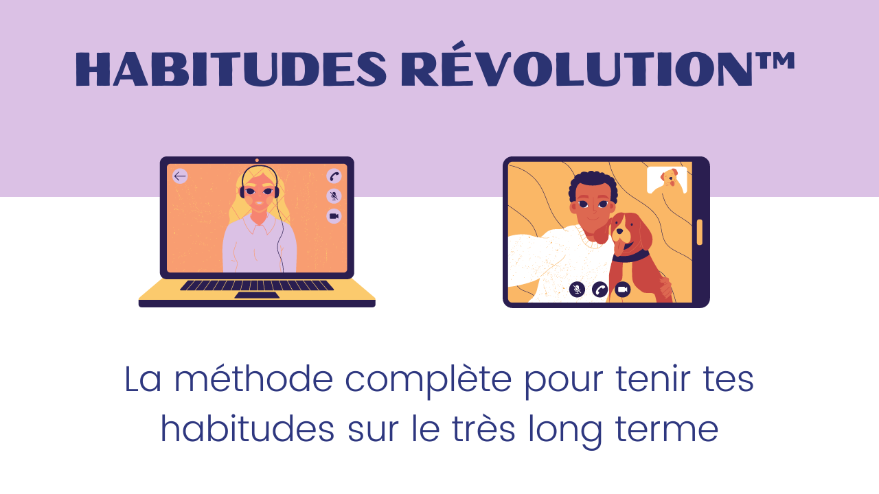 HABITUDES RÉVOLUTION™ - La méthode complète pour tenir tes habitudes ...