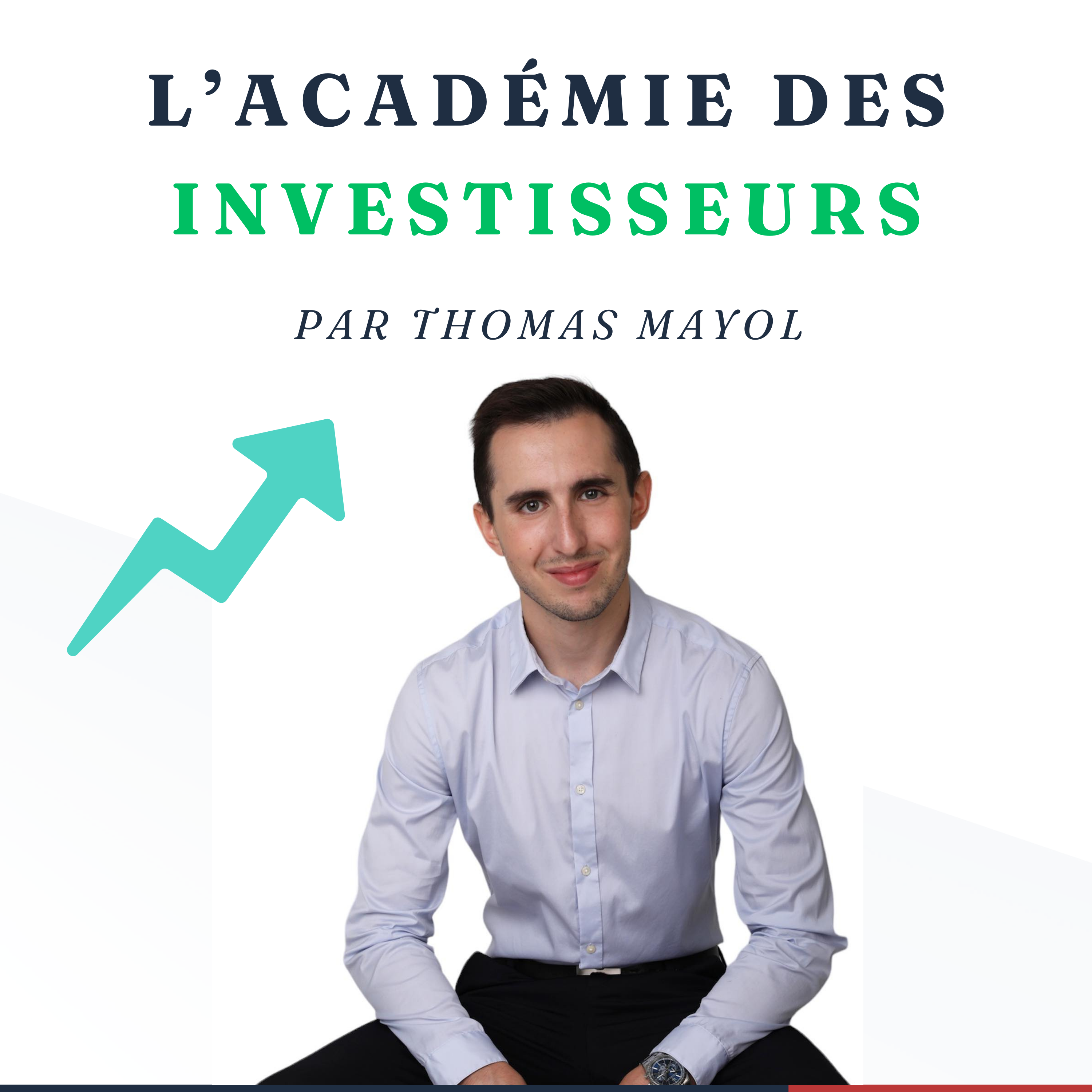 L'Académie des Investisseurs 📈